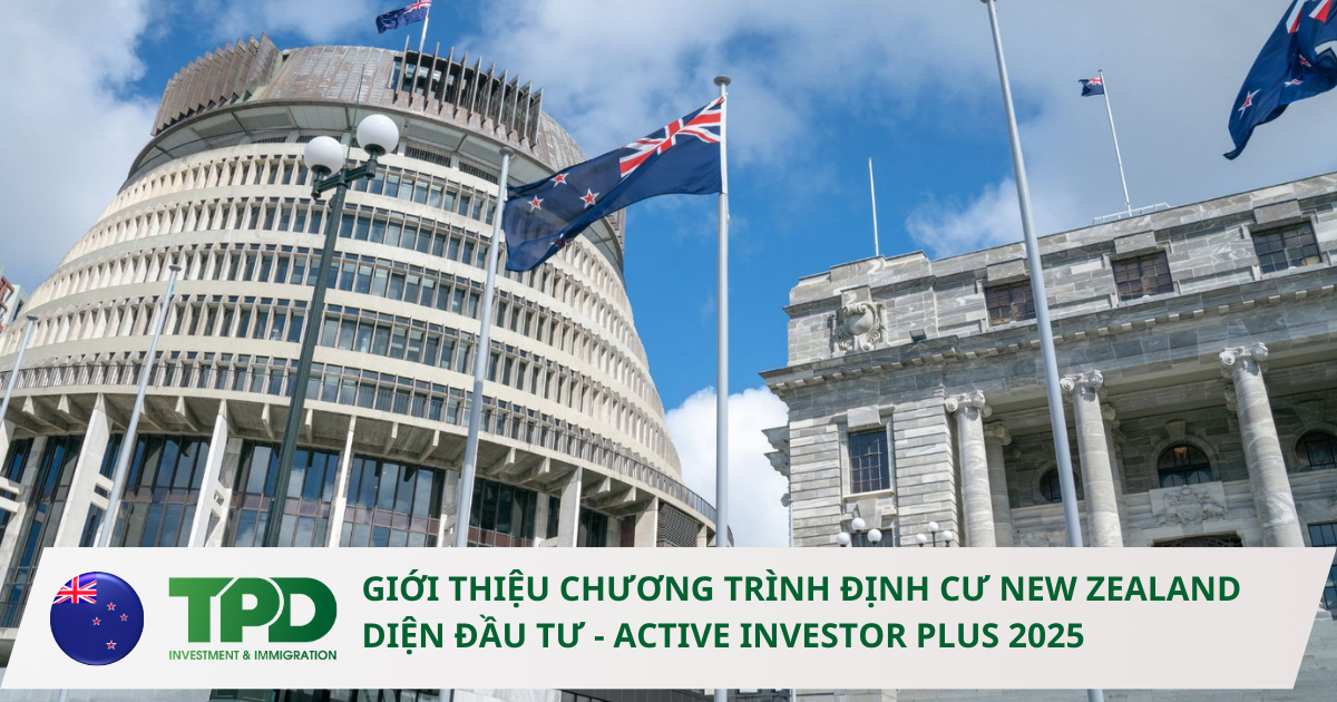 Giới thiệu chương trình Định cư New Zealand AIP 2025